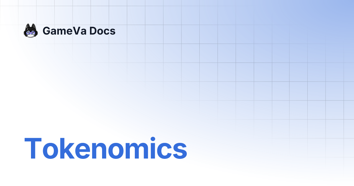 Tokenomics | GameVa Docs